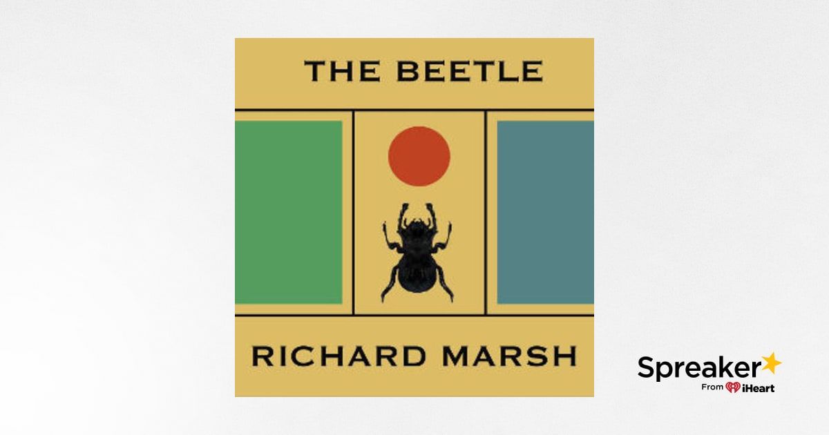 04 - Beetle by Richard Marsh