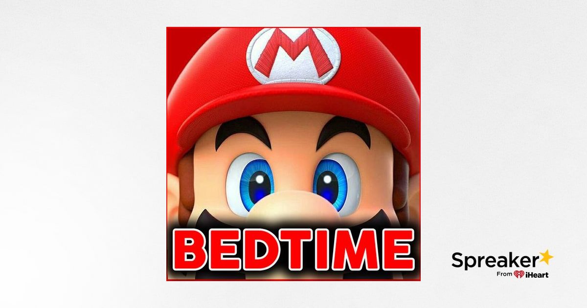 Mario Bedtime Story
