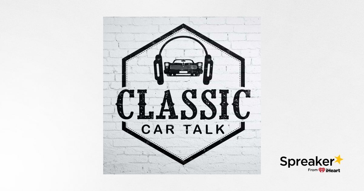 Classic Car Talk