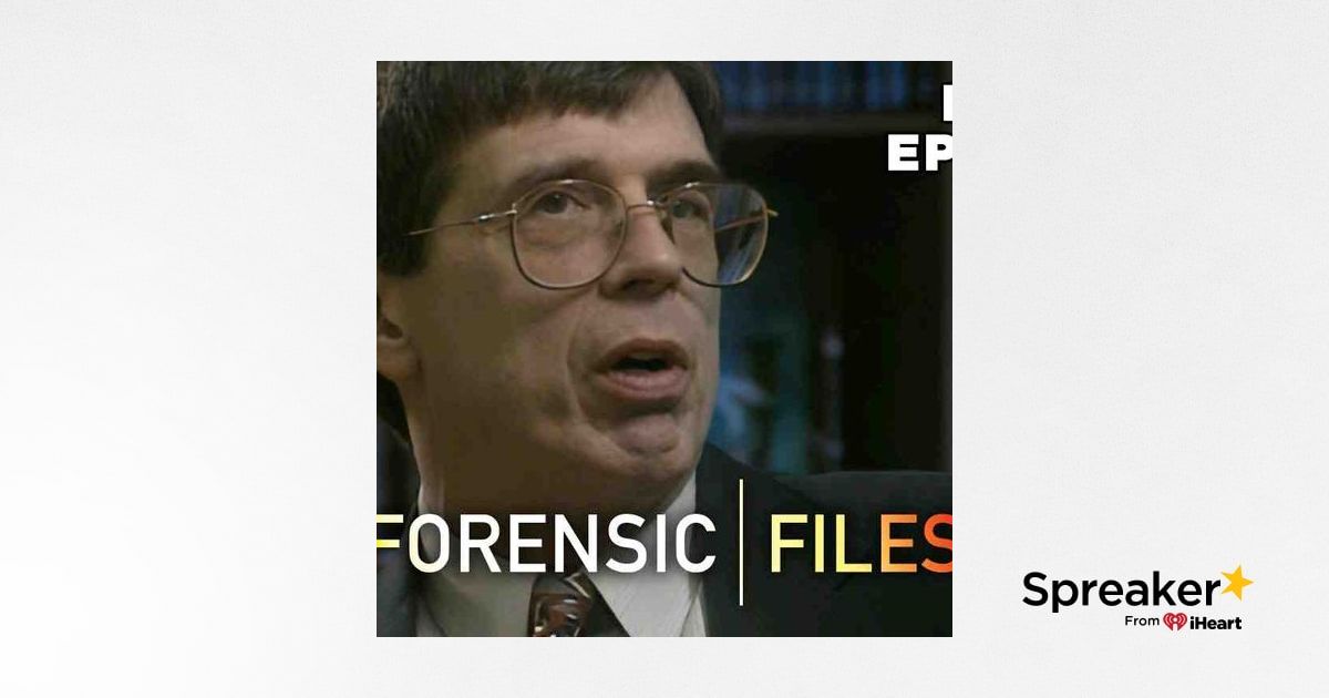 Forensic Files _ Ties That Bind _ FULL EPISODE _ HD _ True Crime ...