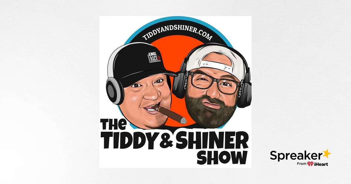 The Tiddy & Shiner Show