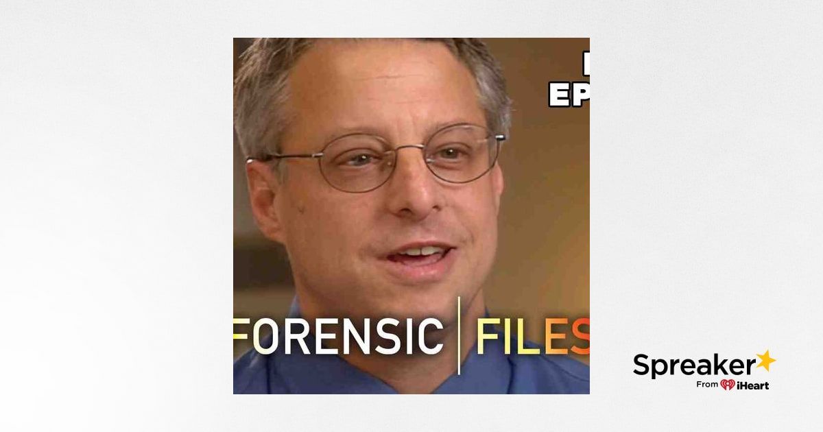 Forensic Files _ With Every Breath _ FULL EPISODE _ HD _ True Crime ...