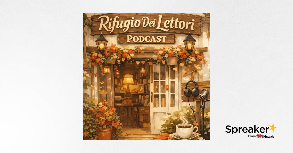 Il Rifugio Dei Lettori Podcast - dove le storie fanno compagnia