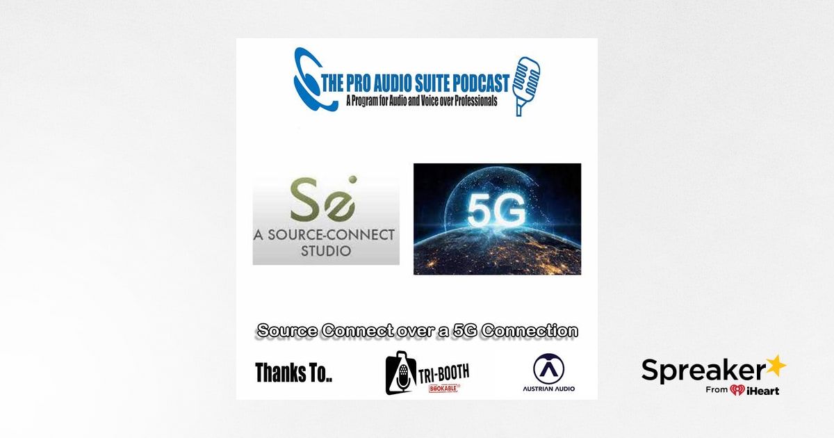 Source Connect on a 5G/4G Connection