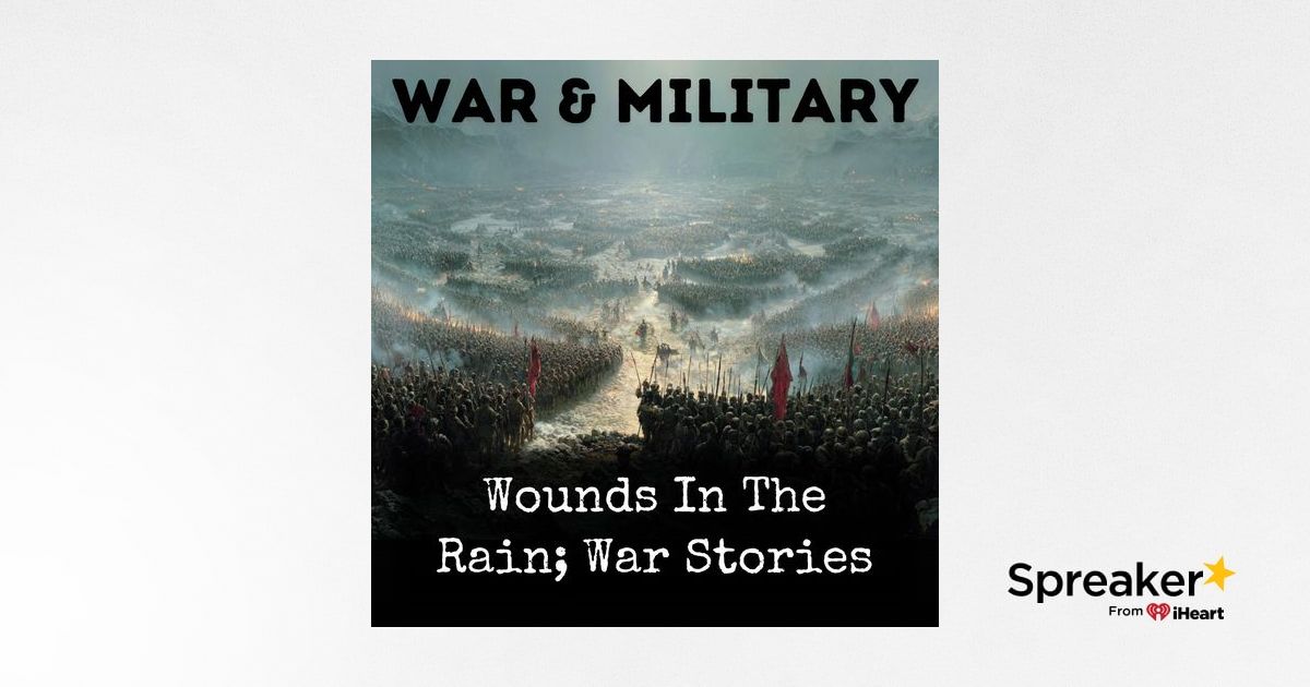 Wounds In The Rain; War Stories