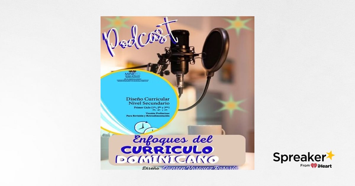 Enfoques del Currículo Dominicano