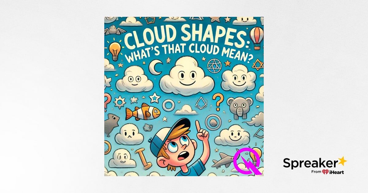 Cloud Shapes Decoded: Unraveling the Mysterious Sky Art and Science ...