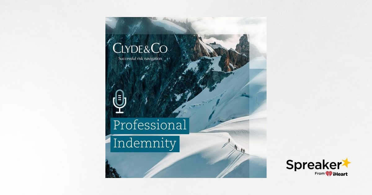 Professional Indemnity Claims Handling 101 | Ep 2: Overview of pre ...