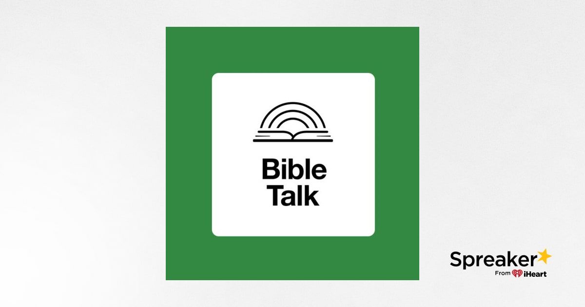 Bible Talk — A podcast by 9Marks & Southern Seminary