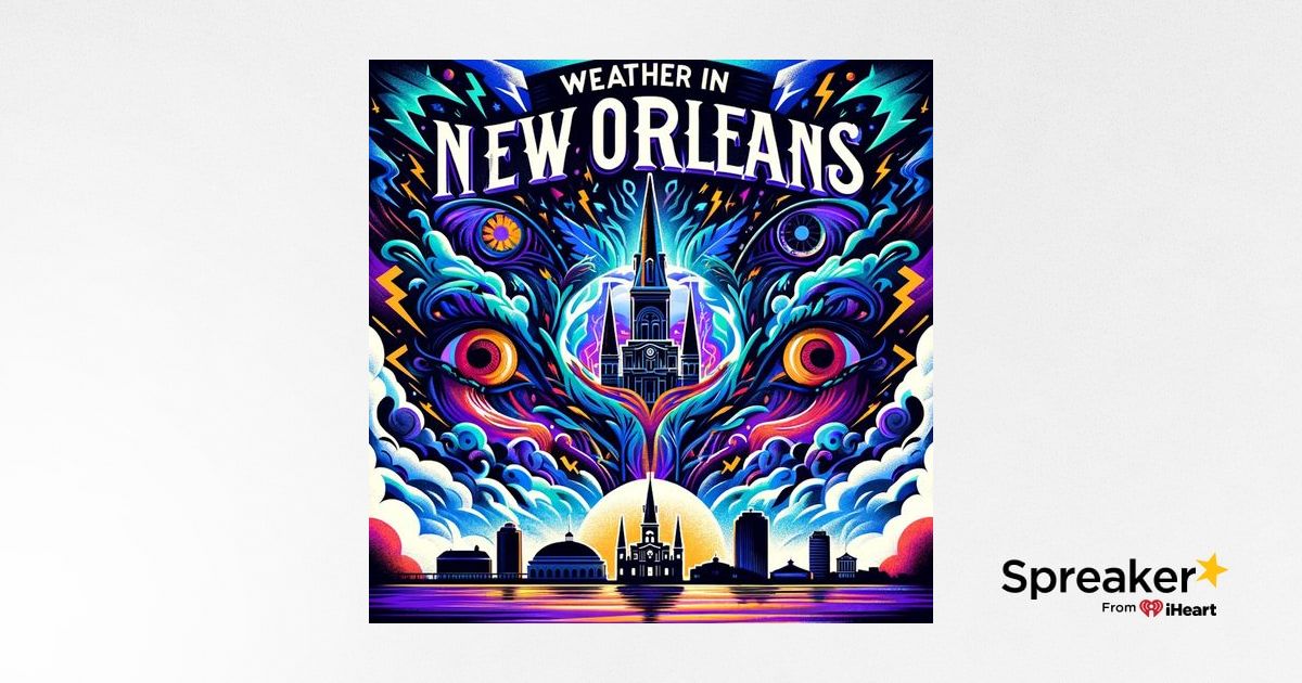 Today's Weather IN New Orleans 12/22/25: Misty Magic Meets Dense Fog ...