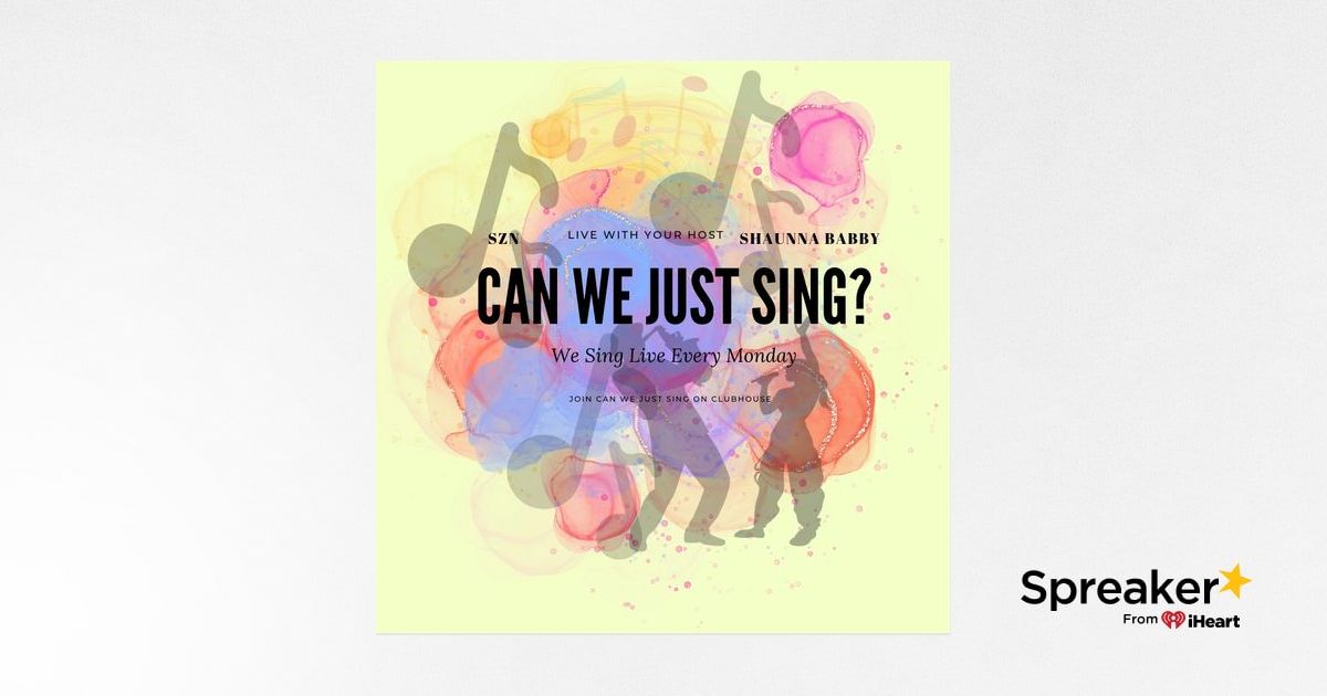 Can We Just Sing?