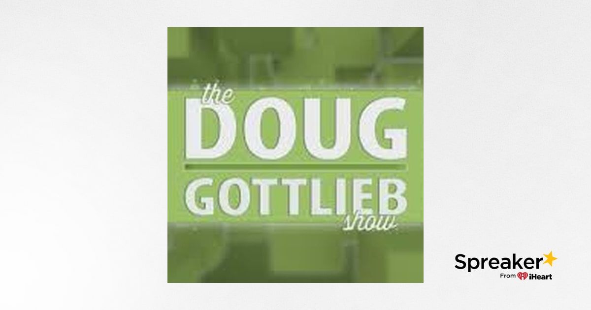 Doug Gottlieb Show: NFL’s BIG Bad Bunny Win, NBA Tanking Crisis with ...