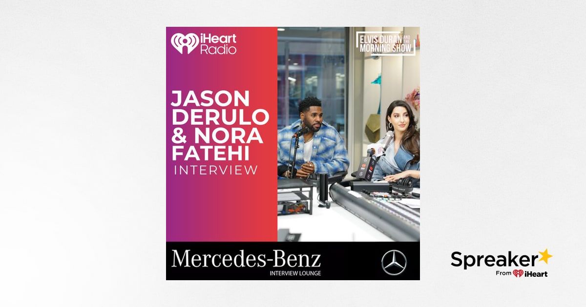 Celebrity Interview: Jason Derulo and Norah Fatehi Talk Viral Success ...