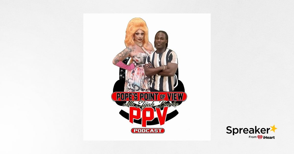Pope's Point of View Episode 210: AEW Full Gear