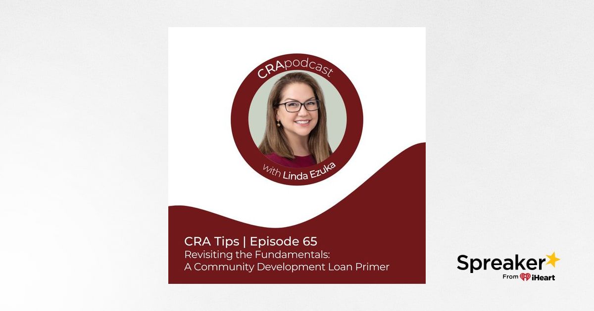 65 CRA Tips Revisiting The Fundamentals A Community Development 65-cra-tips-revisiting-the-fundamentals-a-community-development