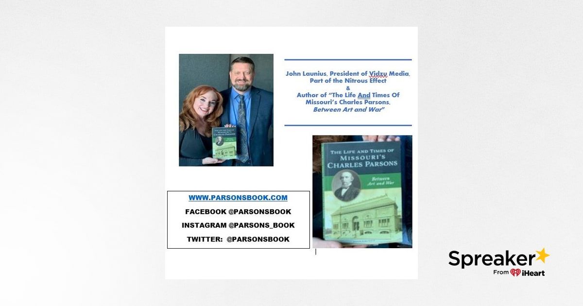 John Launius Sheds Light On Unsung American Hero, Charles Parsons