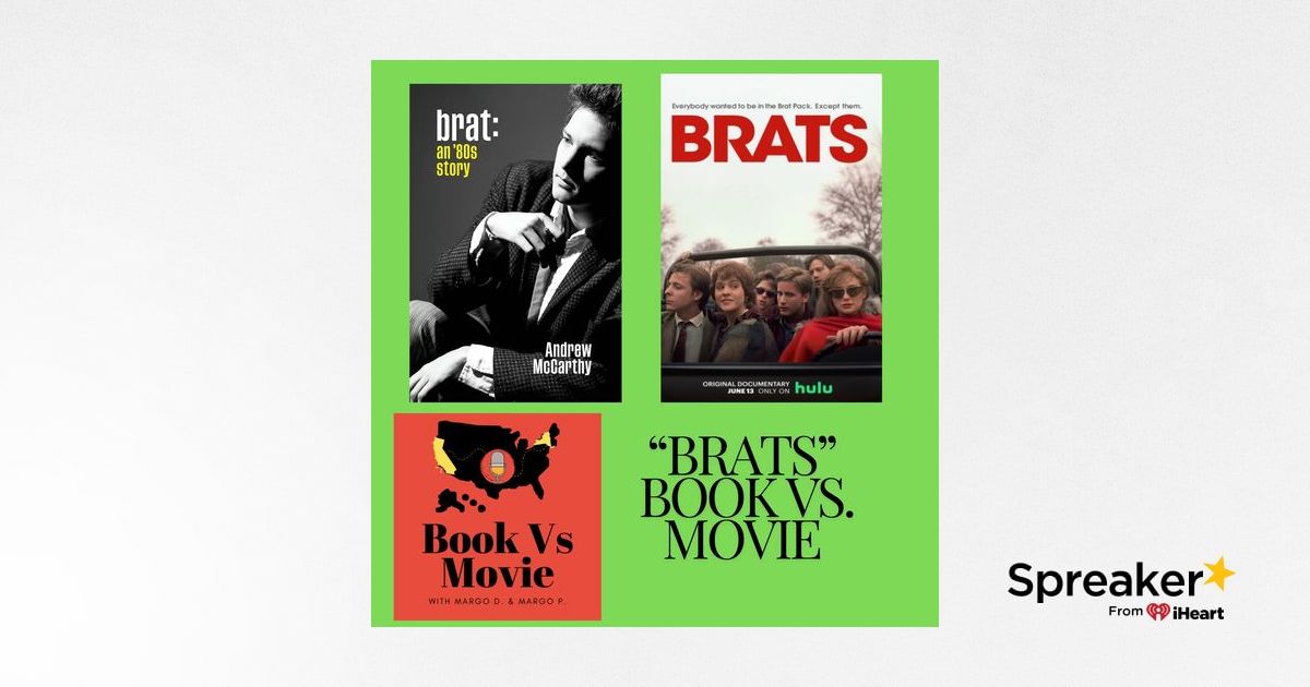 Brats (2024) The Memoir Vs. The Hulu Documentary: Andrew McCarthy, Emilio Estevez, & Demi Moore