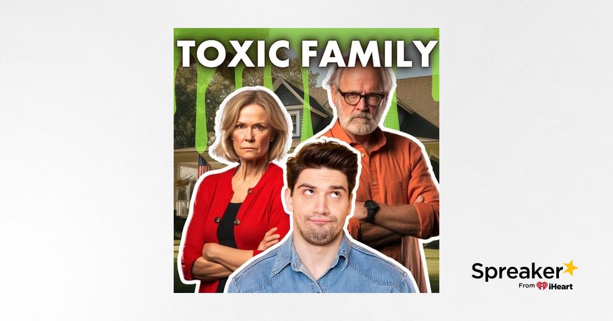 Why You Should Leave Your Toxic Family