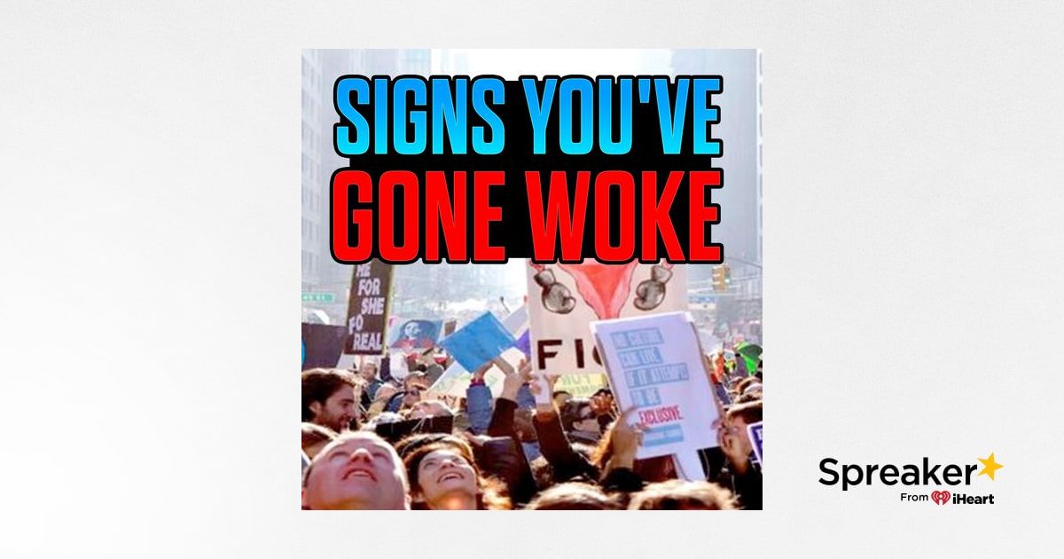 8 Signs You Are A Woke Christian