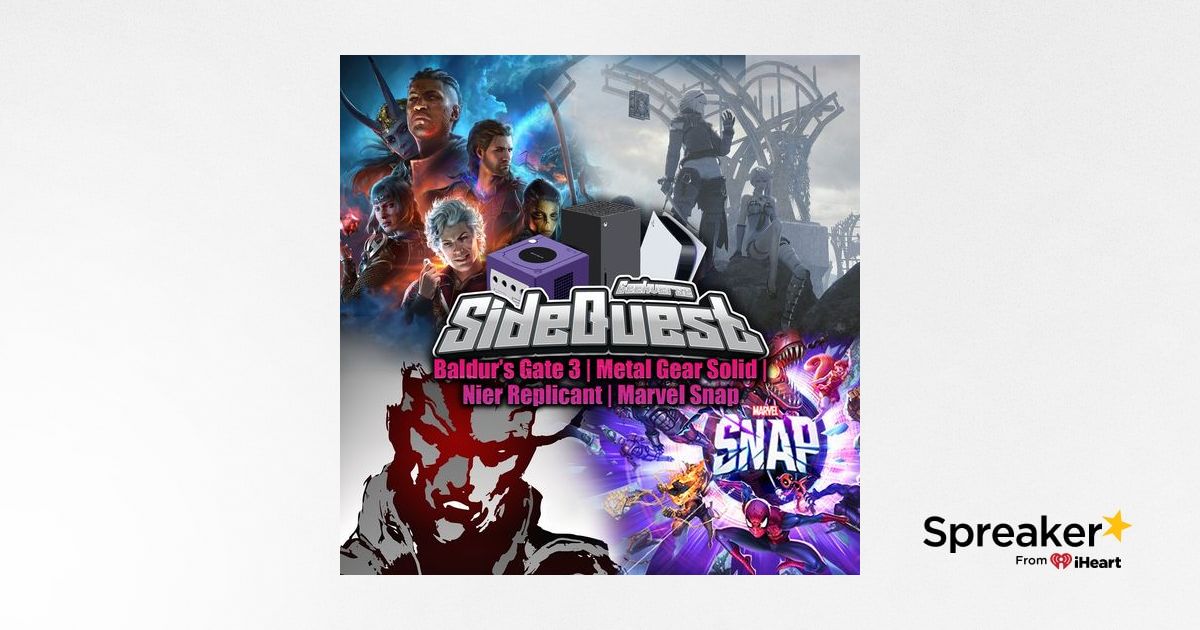 Baldur's Gate 3, Metal Gear Solid, Nier Replicant, Far Cry 6, Marvel Snap | Sidequest