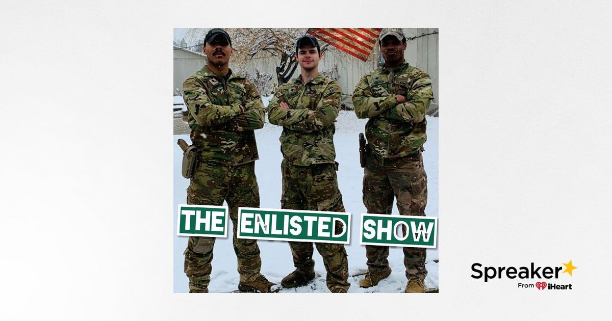 The Enlisted Show