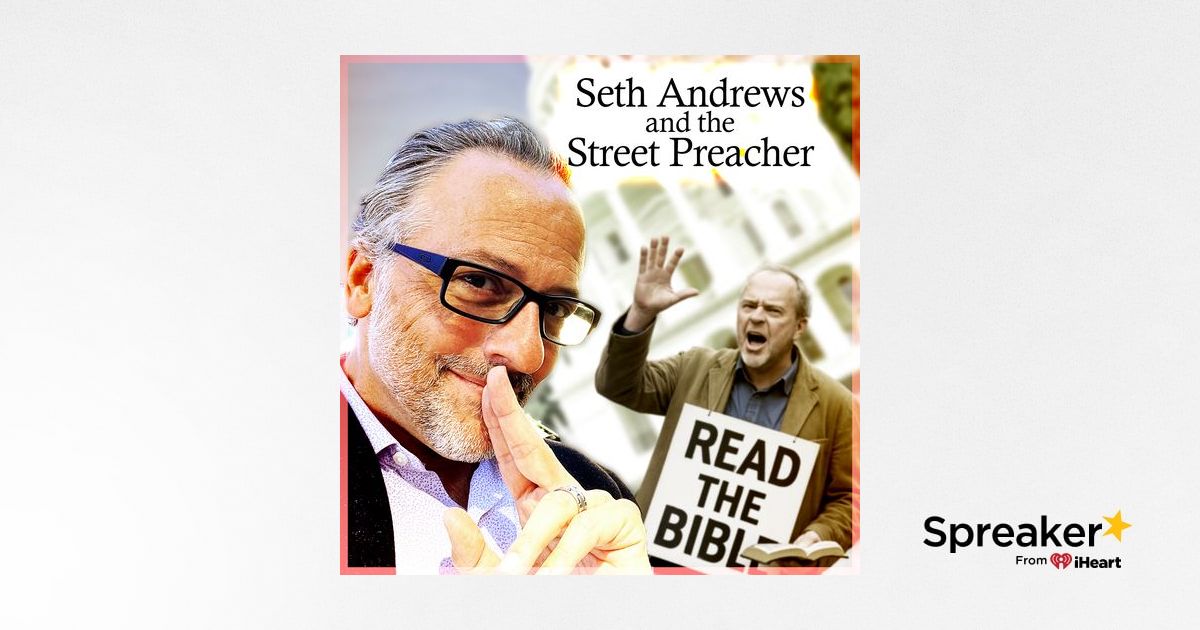 Seth Andrews and the Street Preacher