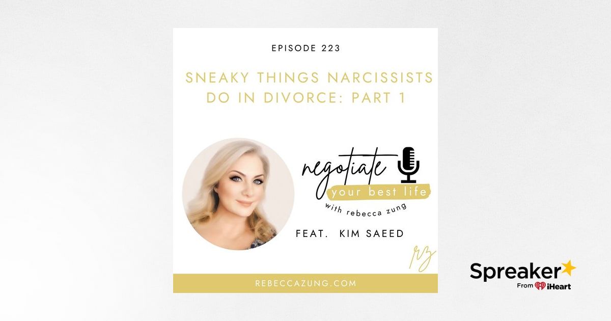 "Sneaky Things Narcissists Do in Divorce" Part 1 with Kim Saeed on ...