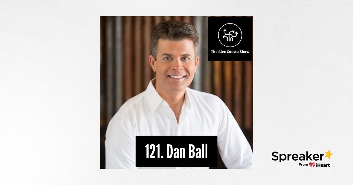 121. Dan Ball, Host of Real America on OANN