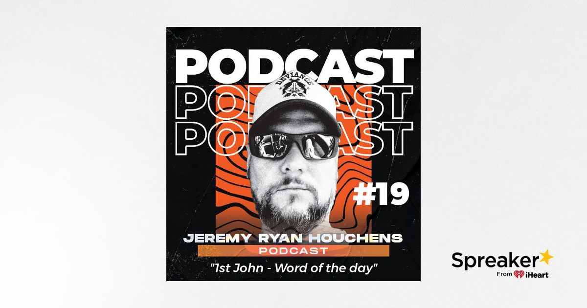 1st John - Word of the day - Ep.19