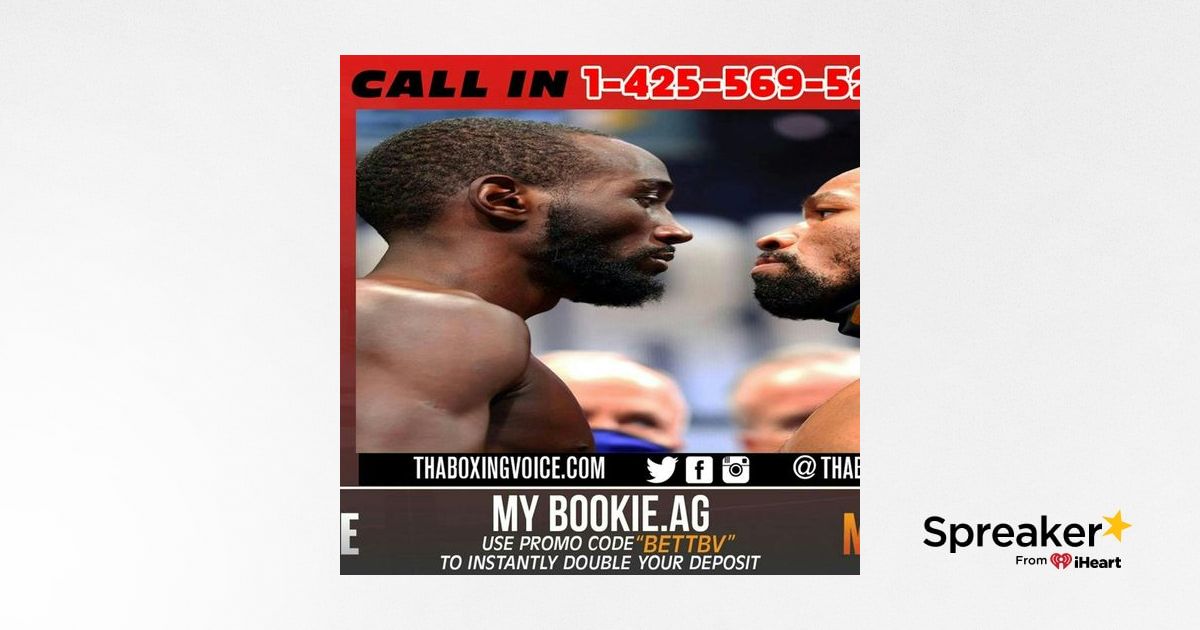 ☎️Terence Crawford vs Shawn Porter😤Last Minute Predictions🔥Is Crawford ...