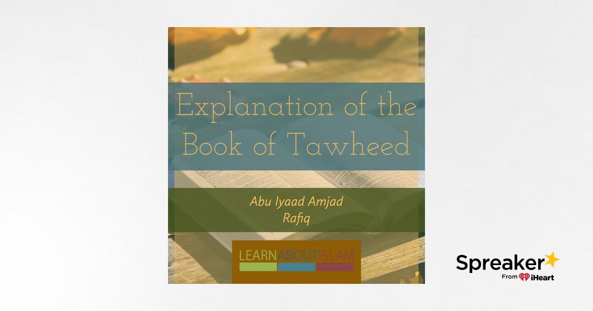 Explanation of the Book of Tawheed