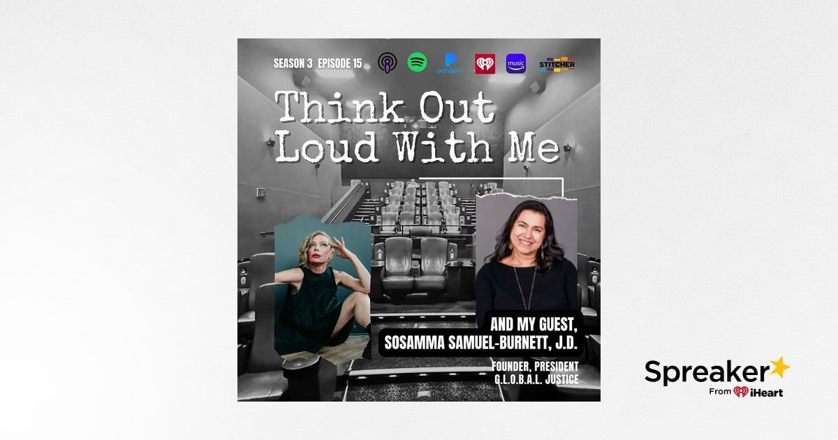 E35: TOLWM + Sosamma Samuel-Burnett x Responding to Fear With Courage ...