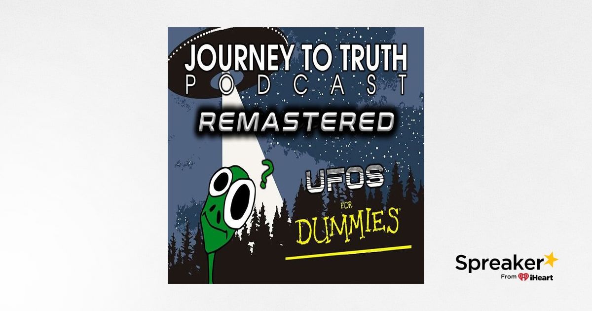 UFOs FOR DUMMIES (REMASTERED) UFO History Timeline | 1890 - CURRENT