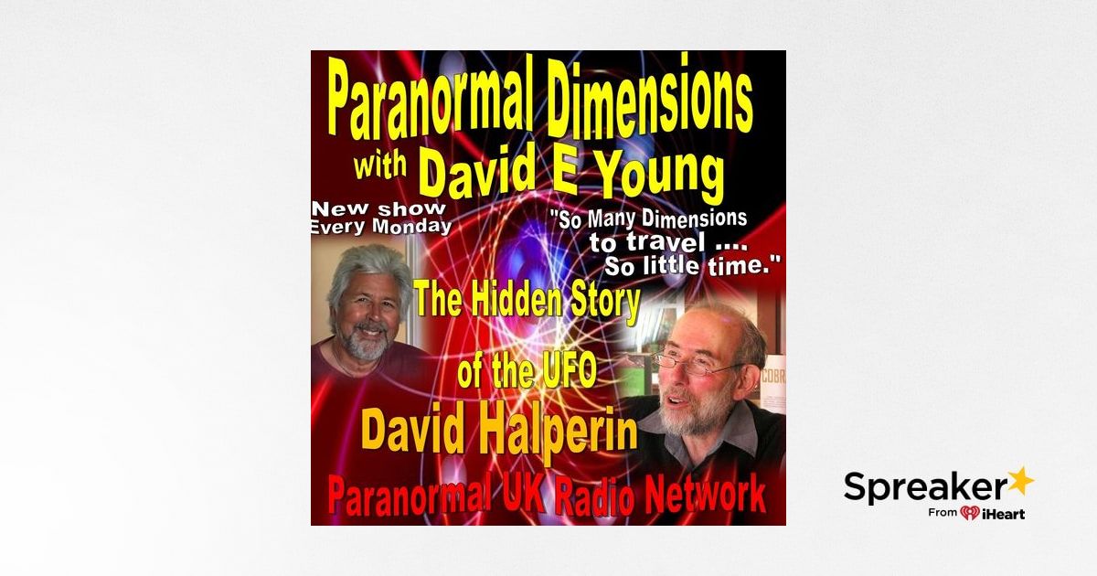 Paranormal Dimensions - David Halperin - The Hidden Story of the UFO ...