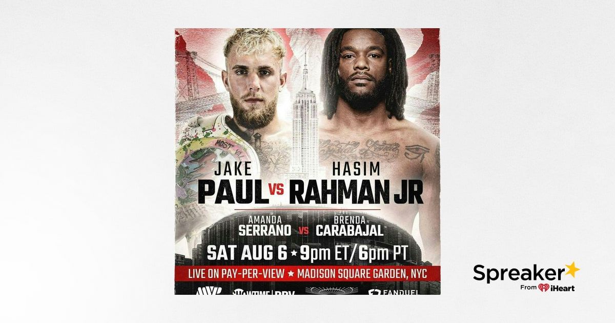 🚨Jake Paul vs. Hasim Rahman Jr: Kick-Off Press Conference | August 6th ...