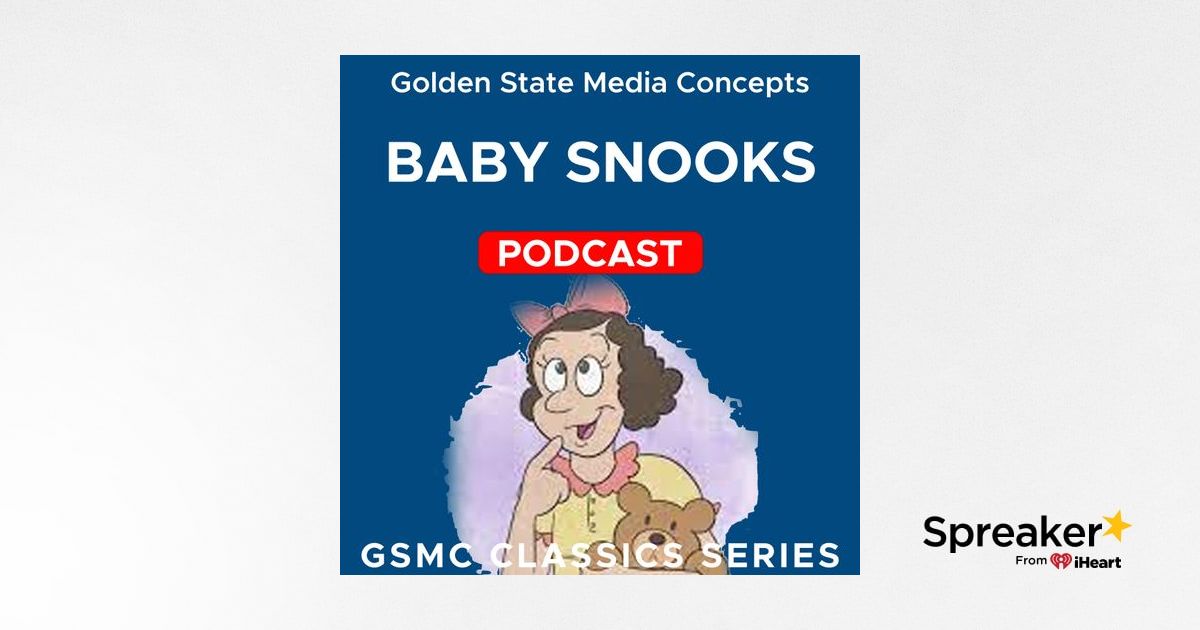 GSMC Classics: Baby Snooks