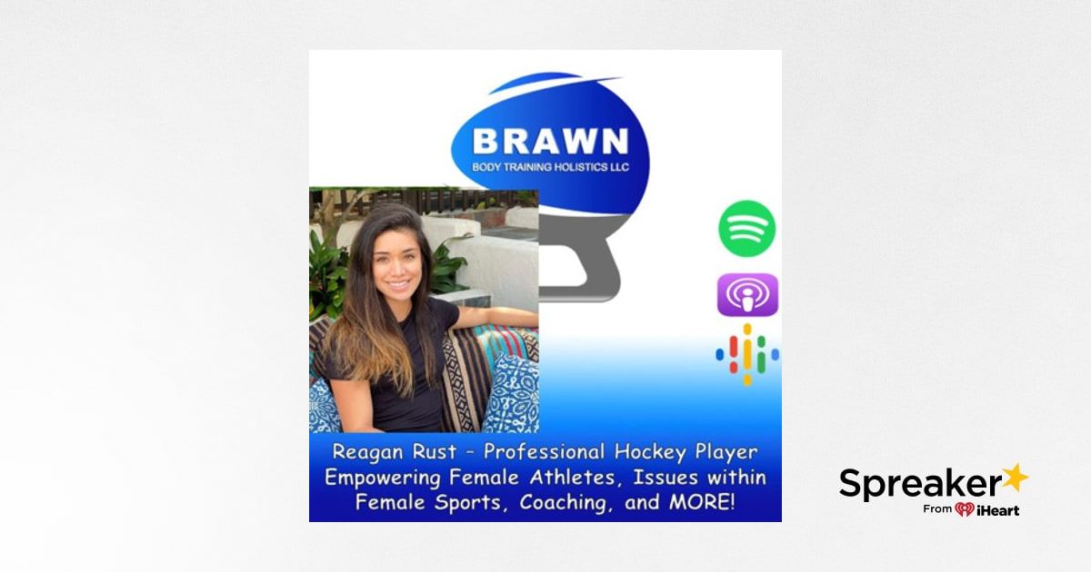 Reagan Rust – Professional Hockey Player Empowering Female Athletes ...