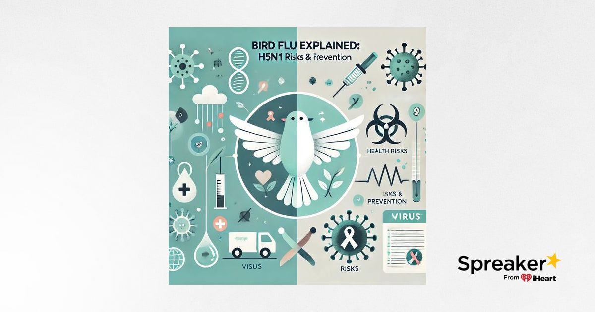 Bird Flu Alert: Essential Prevention Tips and Risks You Need to Know About H5N1 Transmission and ...