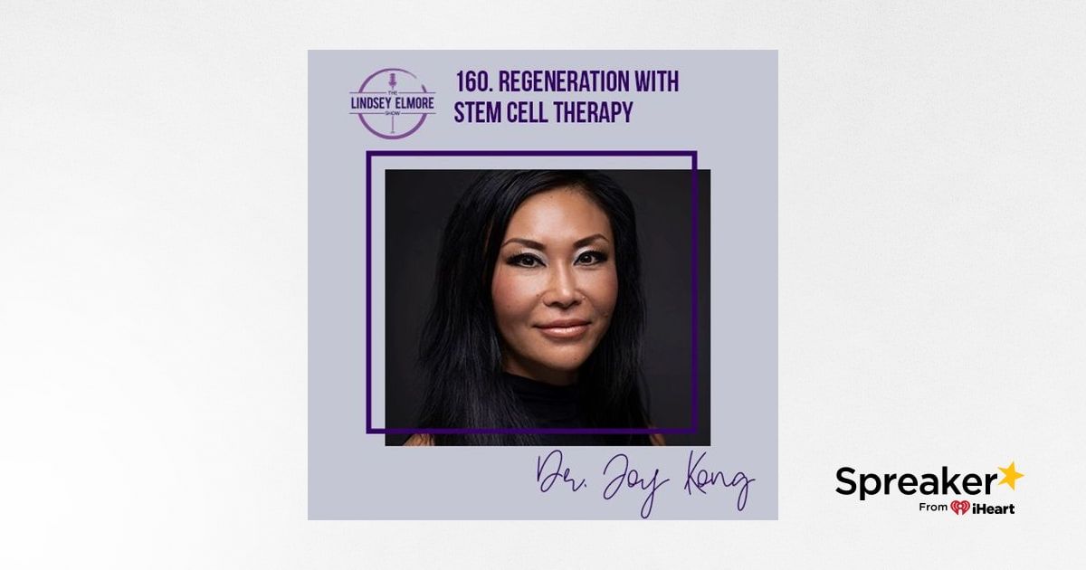 Regeneration with Stem Cell Therapy | Dr. Joy Kong