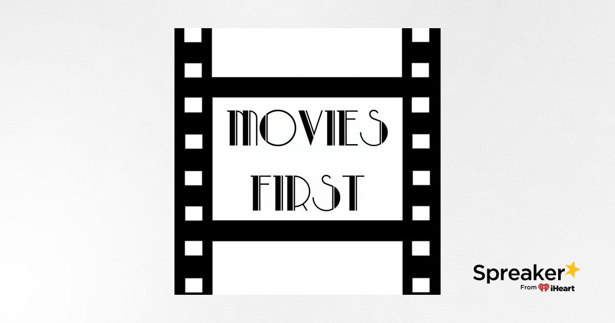 Movies First: Film Reviews & Insights