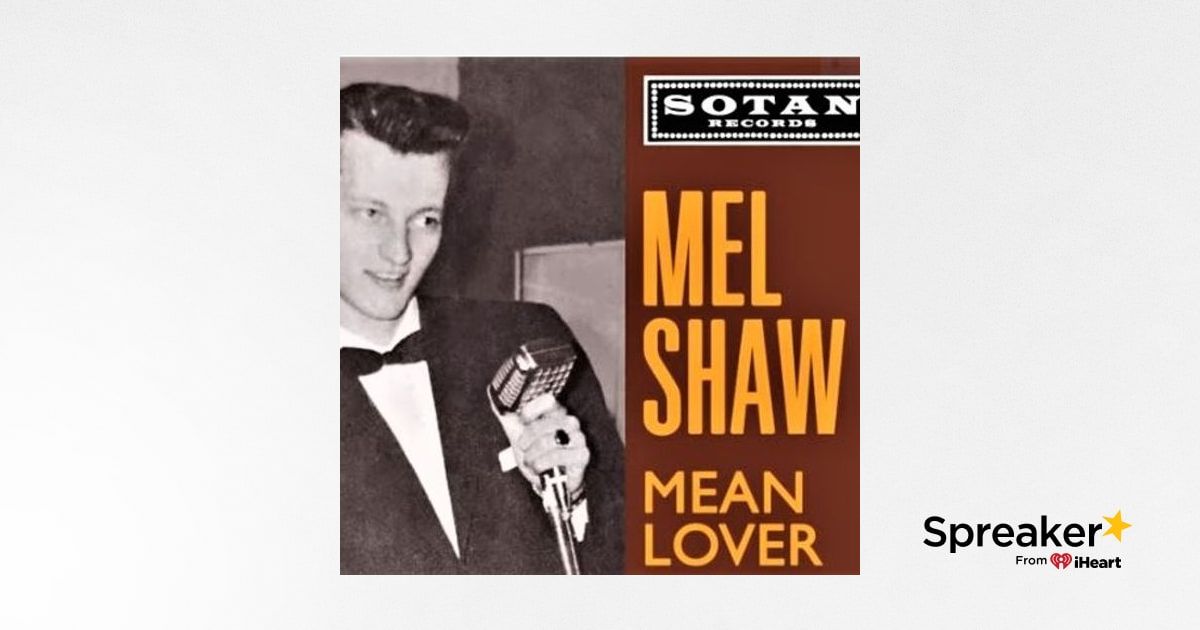 Episode 79 Kim Berley Memories of Mel Shaw