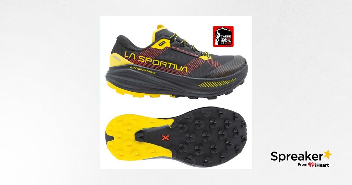 LA SPORTIVA PRODIGIO: CUATRO ZAPATILLAS TRAIL RUNNING Y MONTAÑA Comparativa por Mayayo en Radio ...