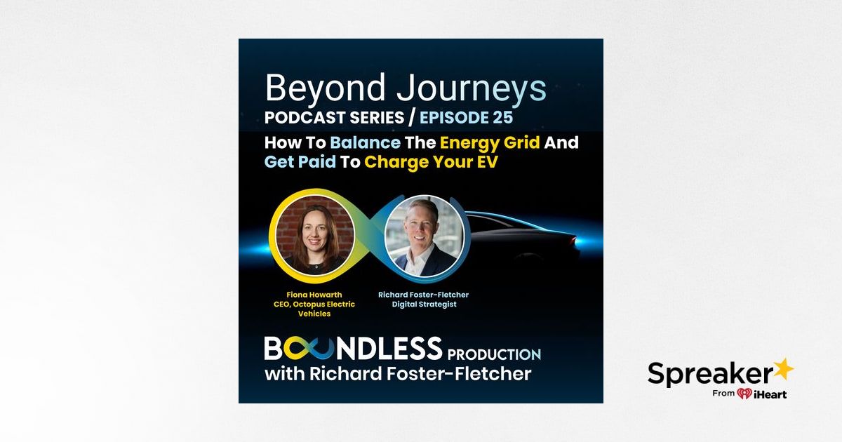 EP25 Beyond Journeys: Fiona Howarth, CEO, Octopus Electric Vehicles ...
