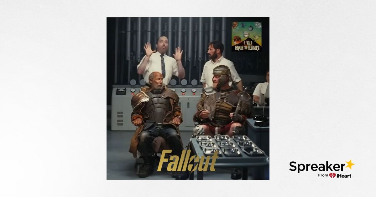 Fallout Season 2 Episodes 6 Recap - A Walk Through The Multiverse ...