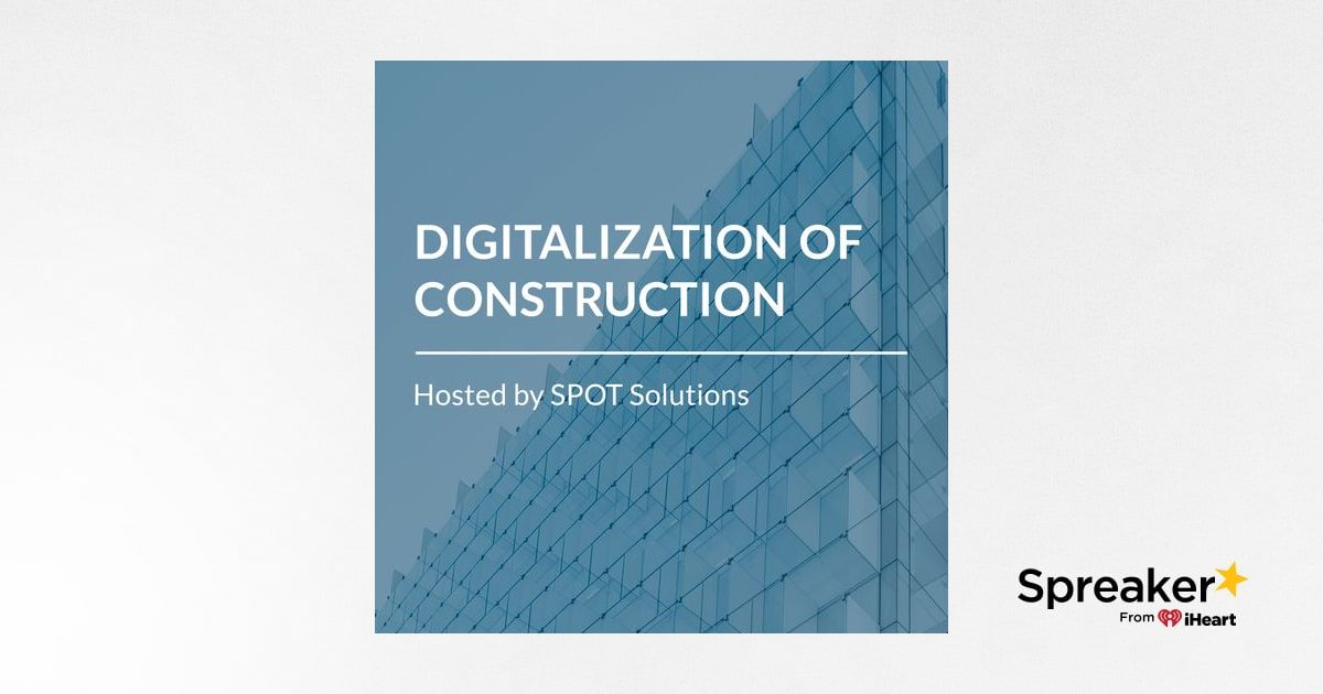 Digitalization of Construction