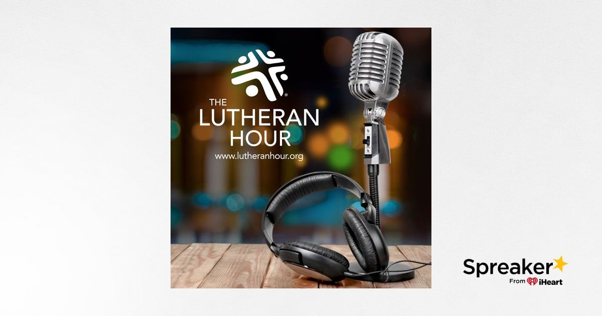 The Lutheran Hour