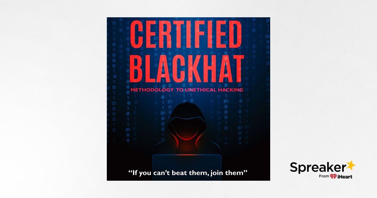 Certified Blackhat: Methodology to Unethical Hacking