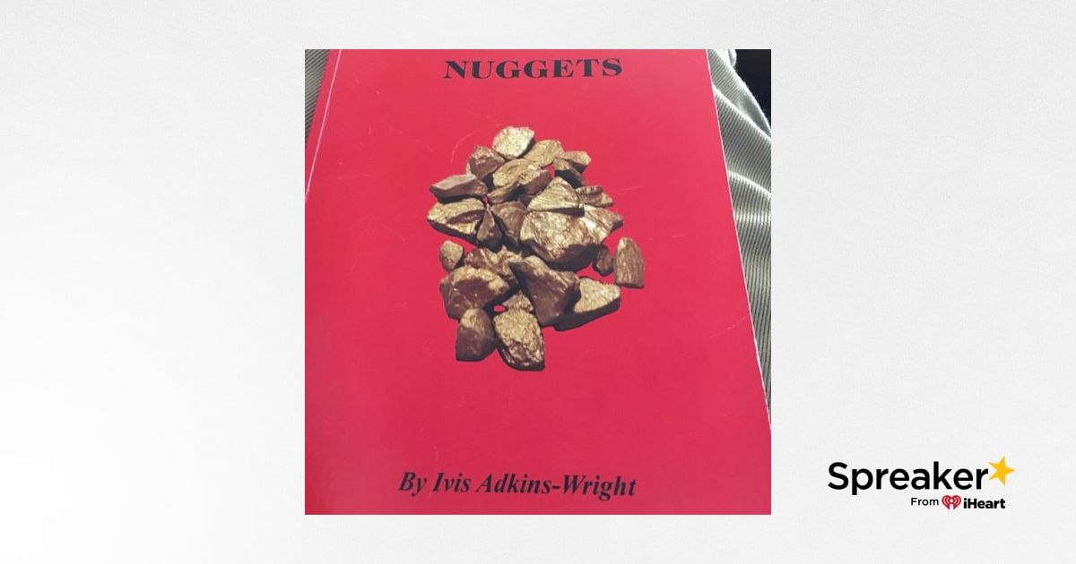 A Handful Of Life's Gold Nuggets