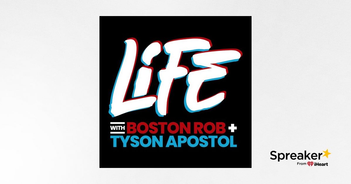 Life with Boston Rob and Tyson Apostol