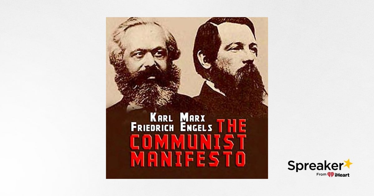 The Communist Manifesto by Karl Marx and Friedrich Engels.